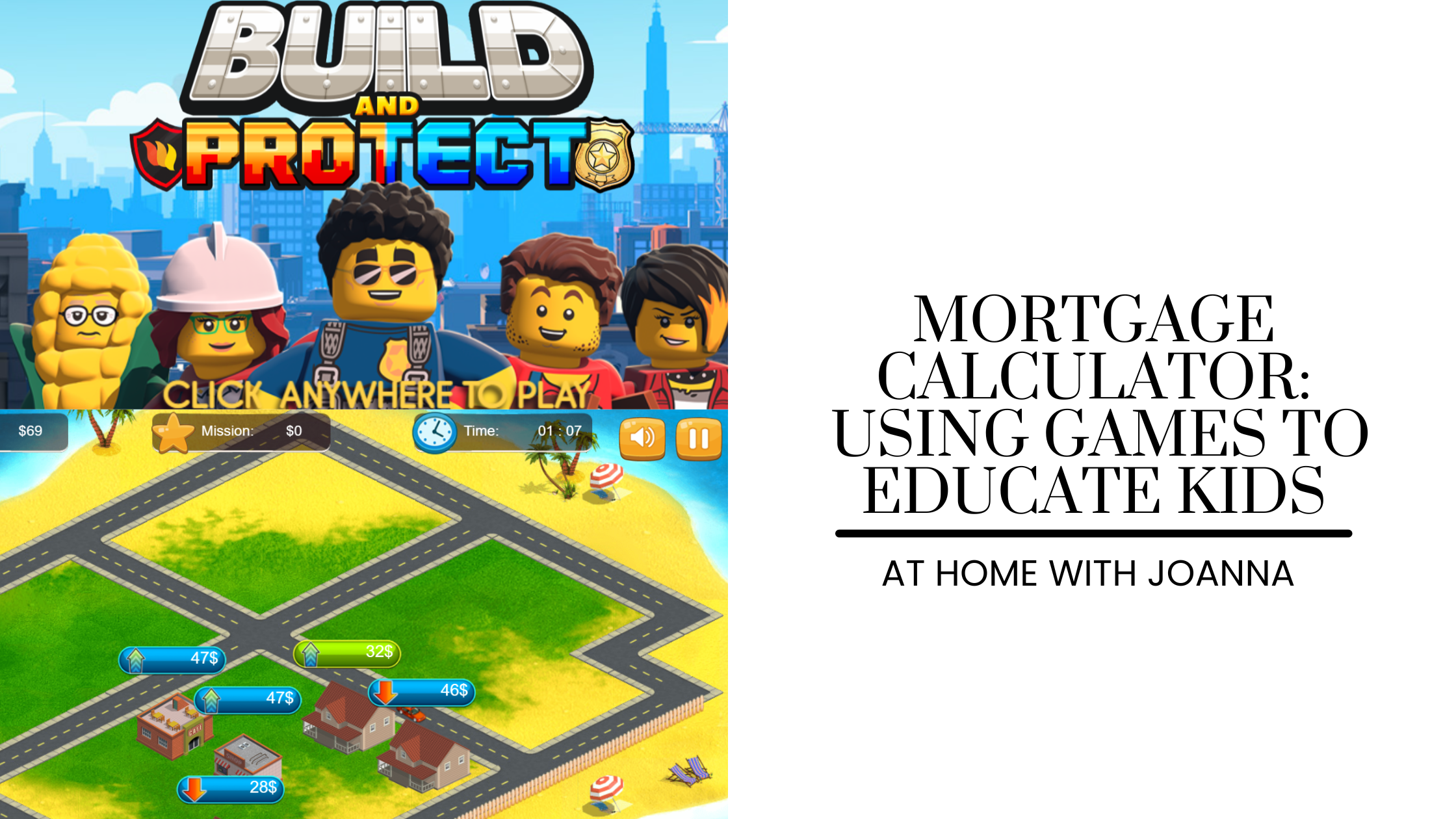 Mortgage Calculator: Using Games to Educate Kids
