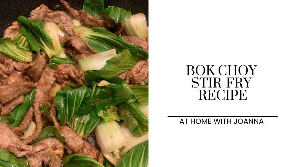 Bok Choy Stir-Fry Recipe – At Home With Joanna