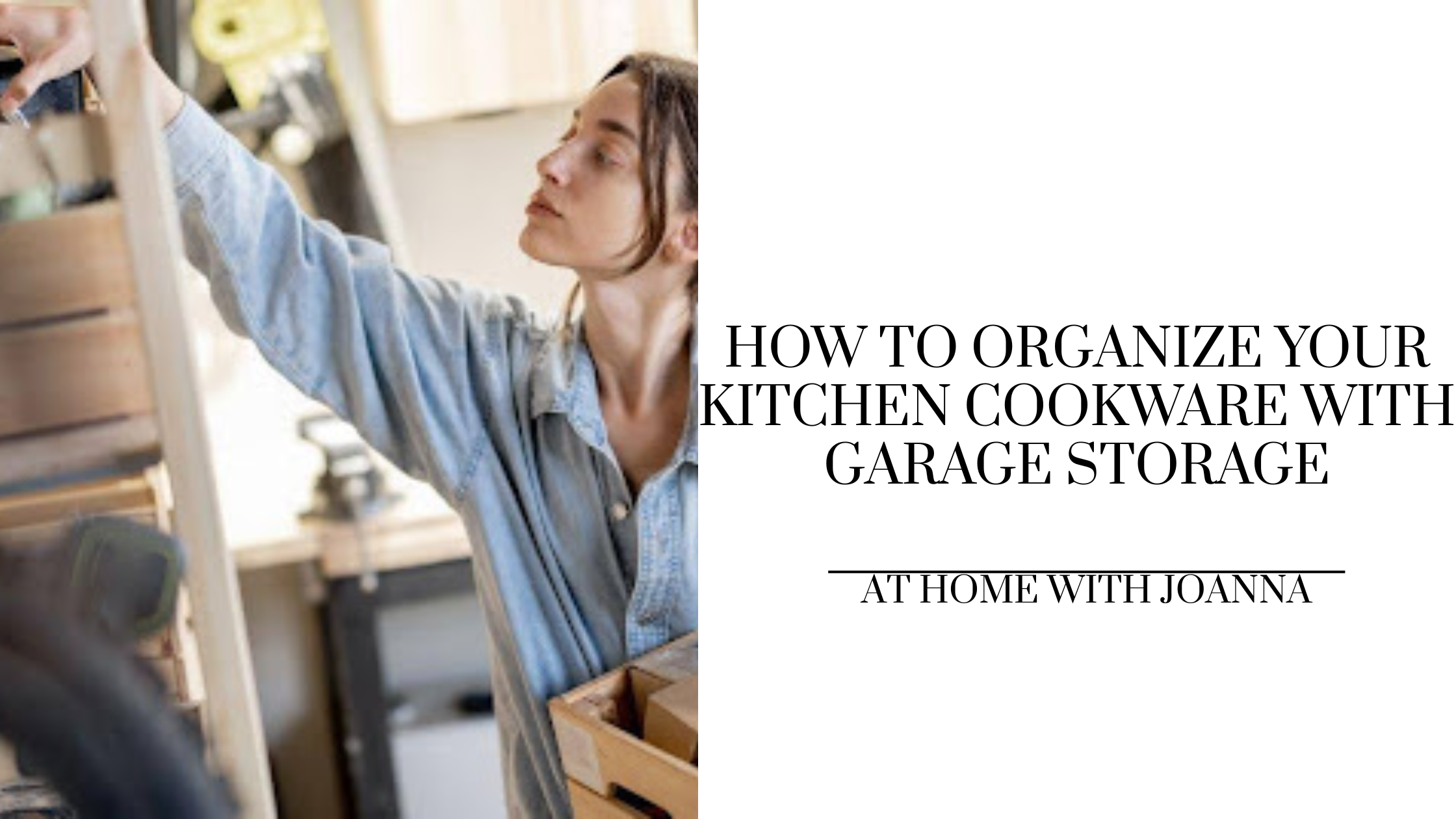 How To Organize Your Kitchen Cookware With Garage Storage – At Home ...